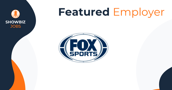 Fox Sports Jobs, Careers, and Employment | ShowbizJobs
